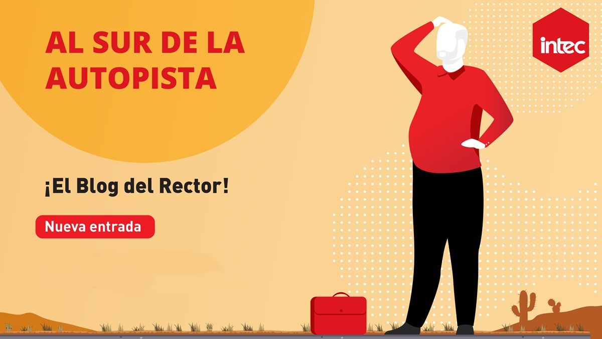 Instituto Tecnológico de Santo Domingo - El legado de nuestro Rector a ...